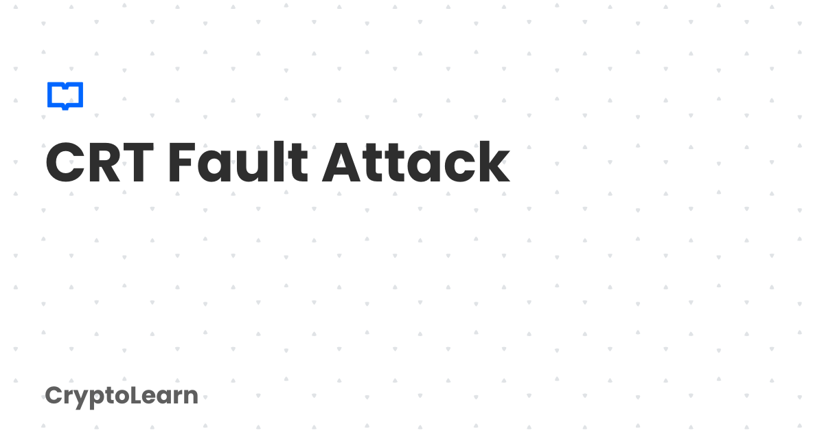CRT Fault Attack | CryptoLearn